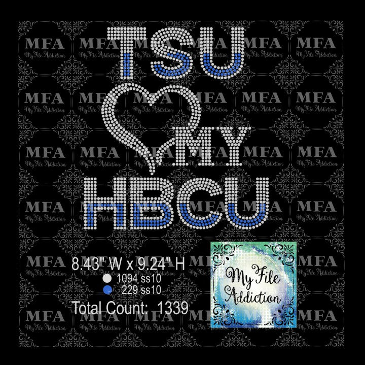 My File Addiction - TSU Love My HBCU Rhinestone Digital Download